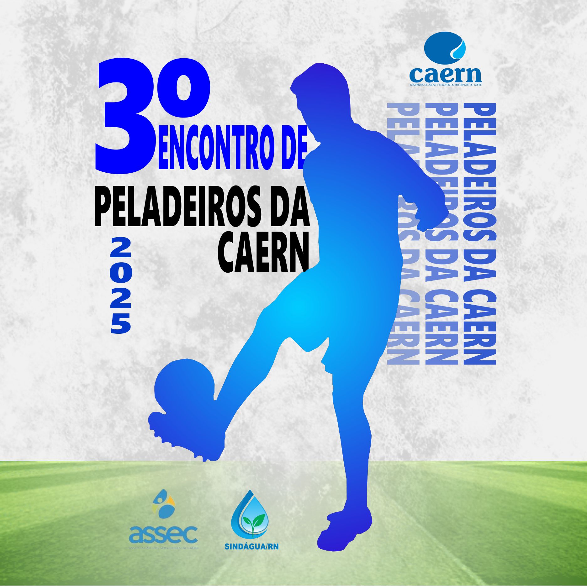 Inscrições abertas para o 3º Encontro de Peladeiros da Caern 2025 ...